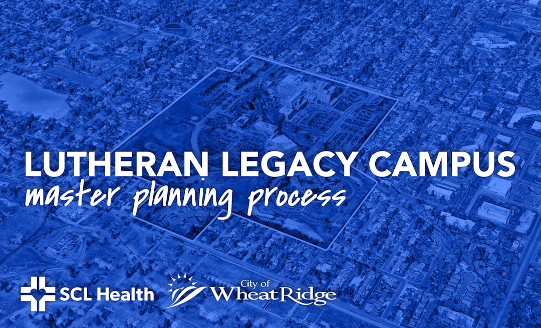 Lutheran Legacy Campus Master Plan | What's Up Wheat Ridge